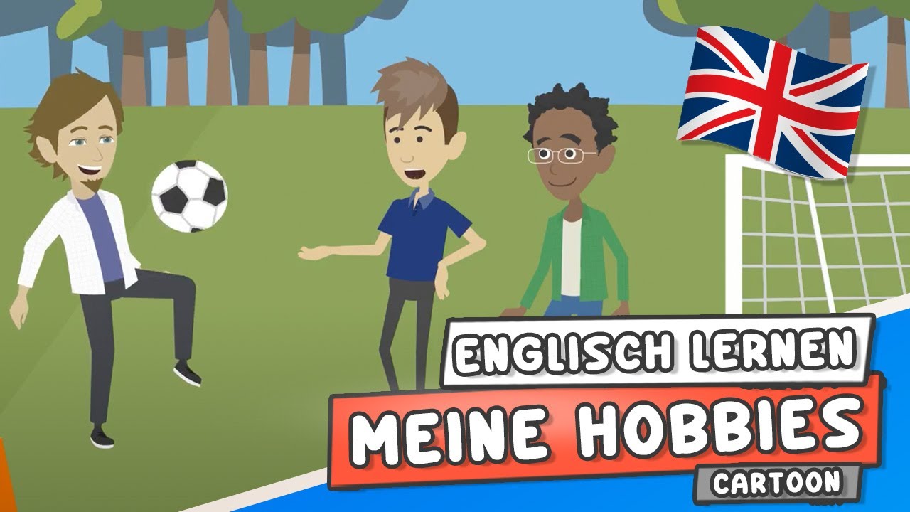MEINE HOBBIES 🇬🇧 ENGLISCH LERNEN - YouTube