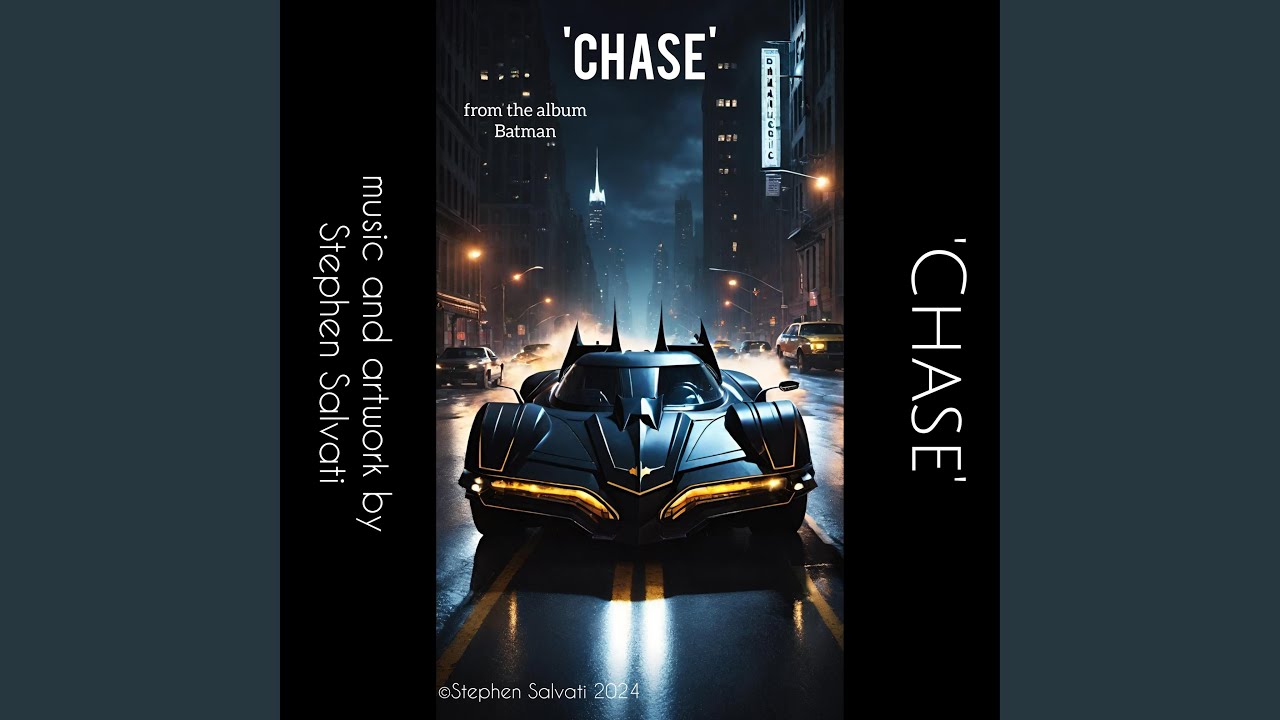 Batman: Batmobile Chase - Stephen Salvati: Song Lyrics, Music Videos ...