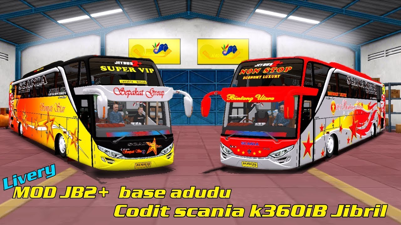 LIVERY JB2+ SHD SCANIA K360 JIBRIL | BUSSID. V3.3 - YouTube