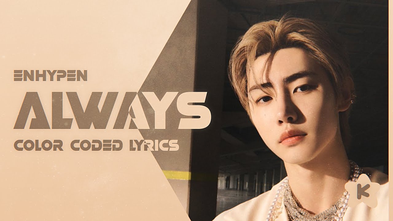 ENHYPEN - Always (Color Coded Lyrics) - YouTube