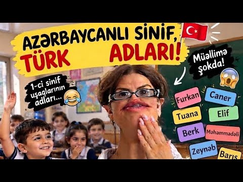 Müəllimə şokda! 😱 Azərbaycan sinfi, amma tam Türk serialı heyəti kimidir 😂