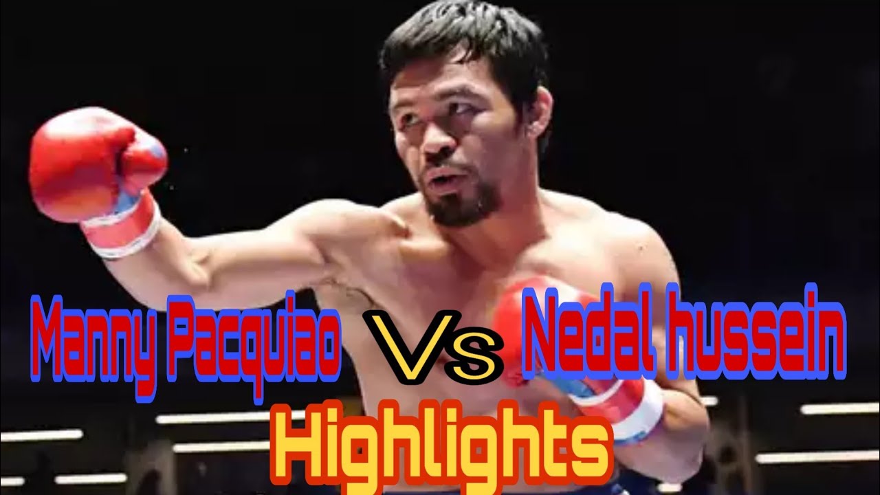 Manny Pacquiao vs Nedal Hussein fight highlights - YouTube