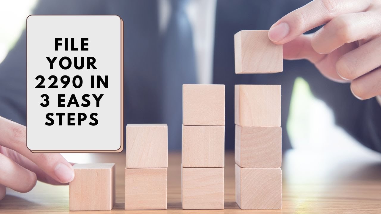 File Your 2290 in 3 Easy Steps || Form 2290 || Truck Tax || E-file ...