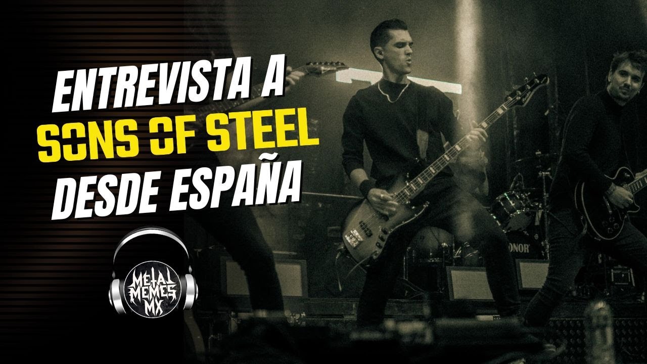 ENTREVISTA A SONS OF STEEL - YouTube