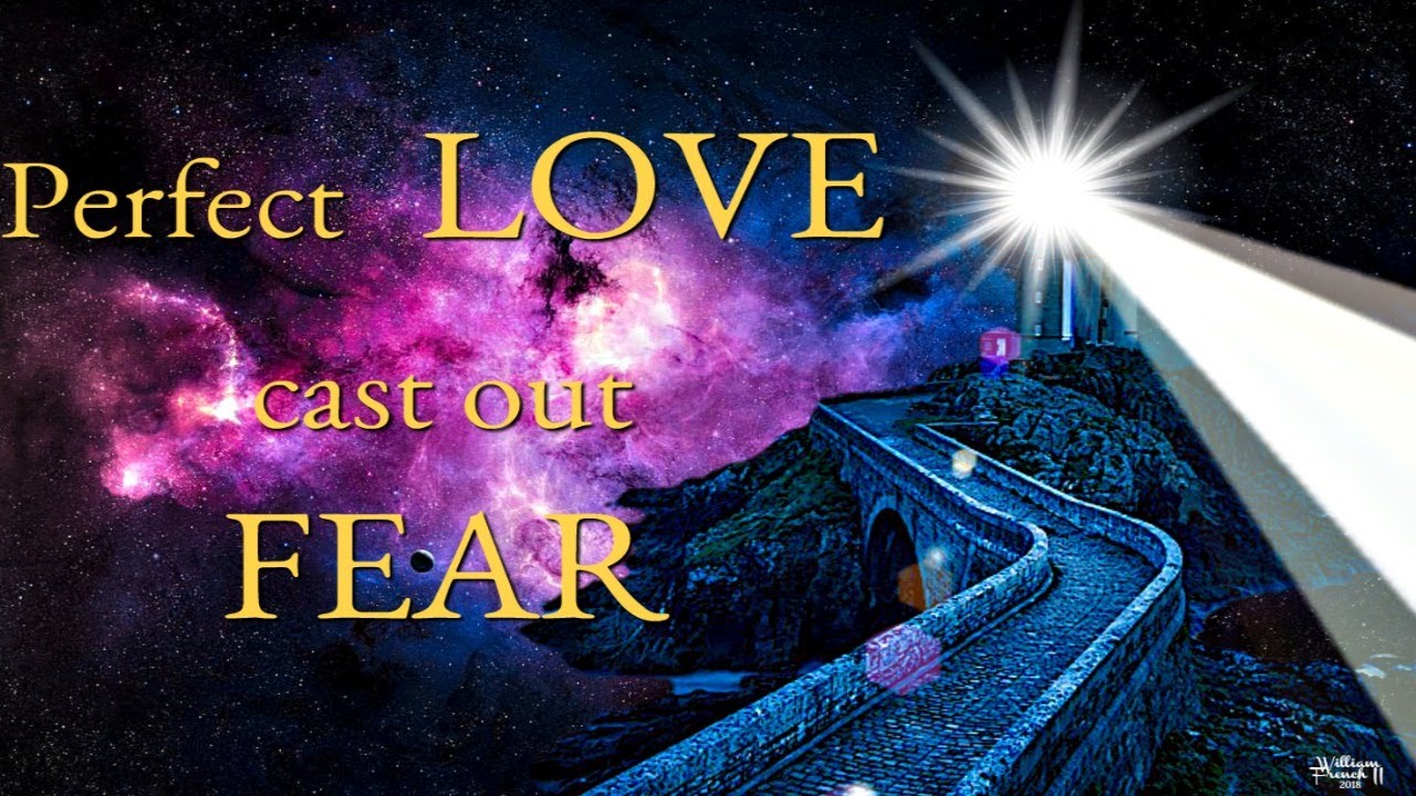The Secret Weapon To Cast Out Fear - YouTube