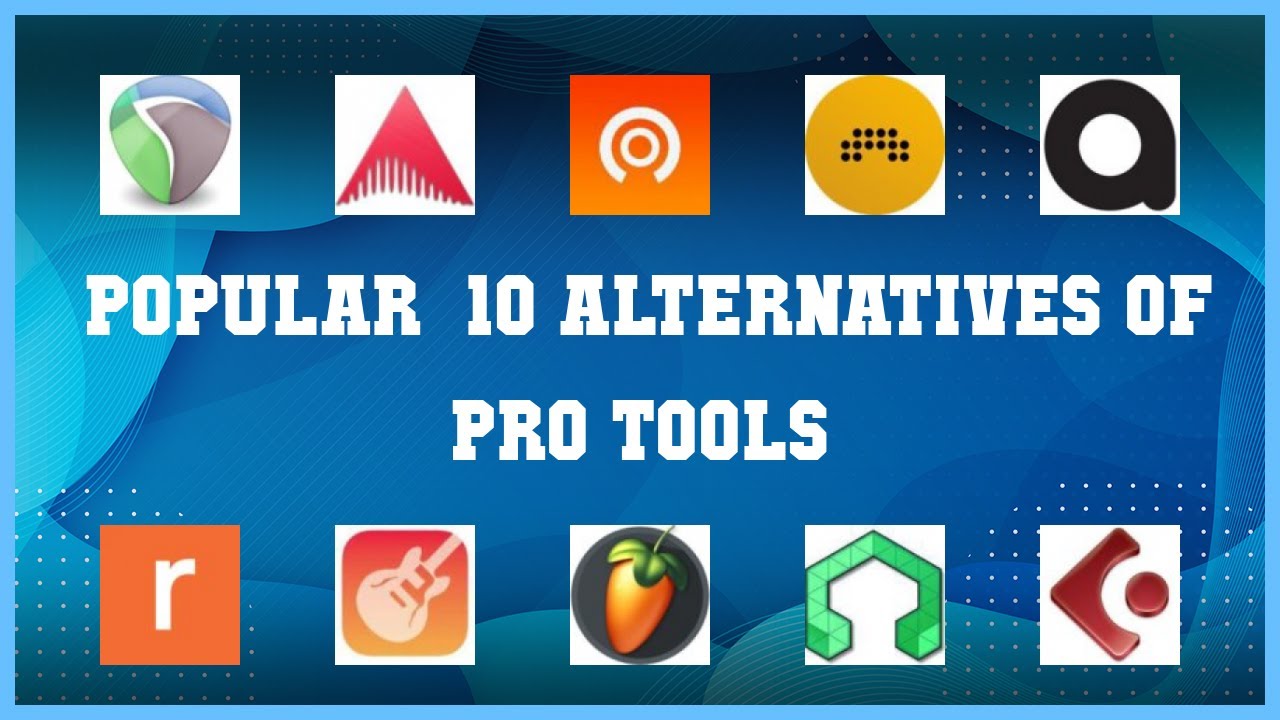 Pro Tools | Best 13 Alternatives of Pro Tools - YouTube