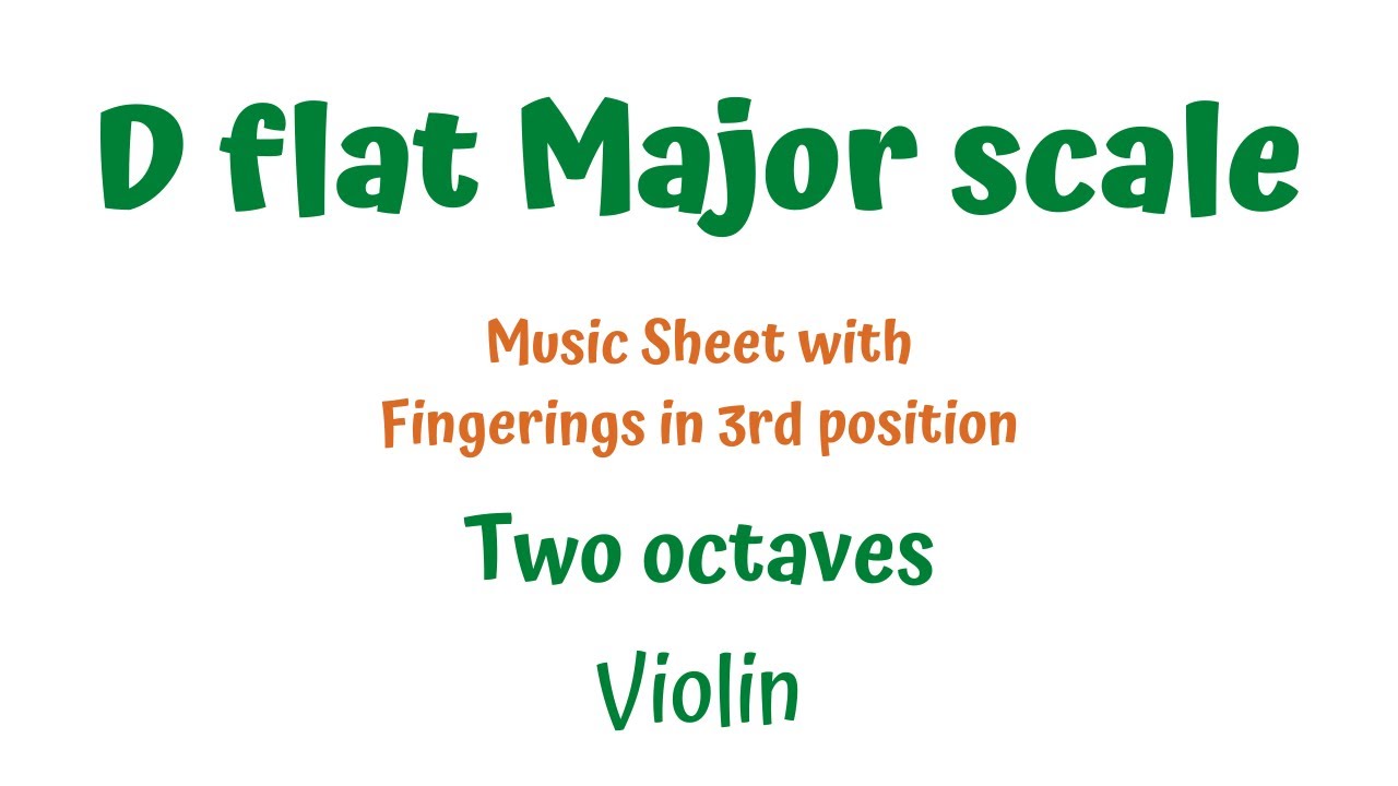 𓊎 D flat Major (Des-dur)scale 🔔 🥁 MUSIC SHEET 🎵. 2 octaves, 3rd ...