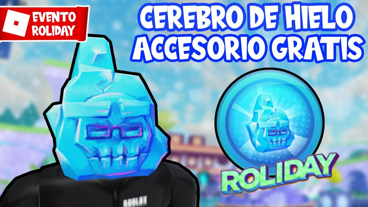 CÓMO CONSEGUIR CEREBRO DE HIELO *GRATIS* en ROBLOX | EVENTO ROLIDAY ...
