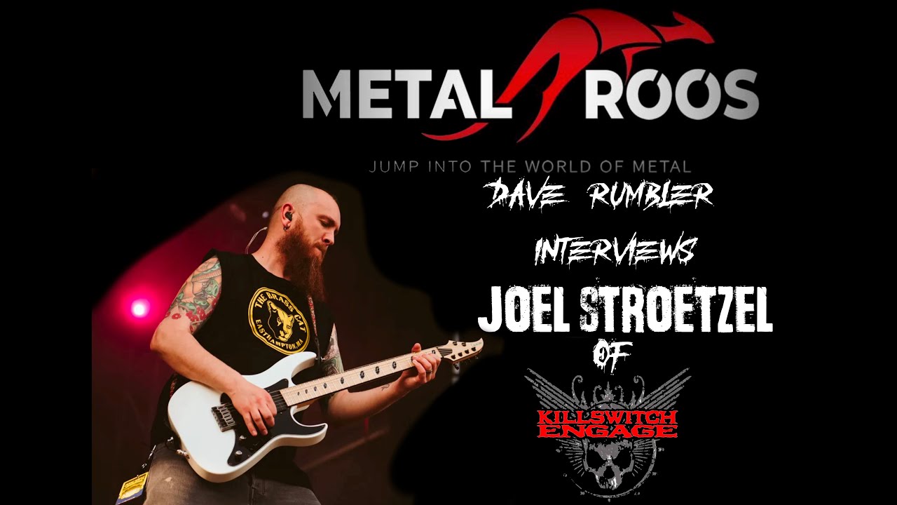 INTERVIEW: Killswitch Engage’s Joel Stroetzel Unleashes New Album ...