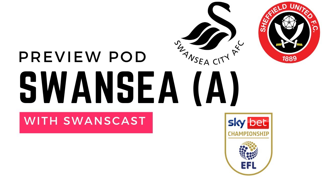 Swansea Preview with Swans Cast Podcast - YouTube