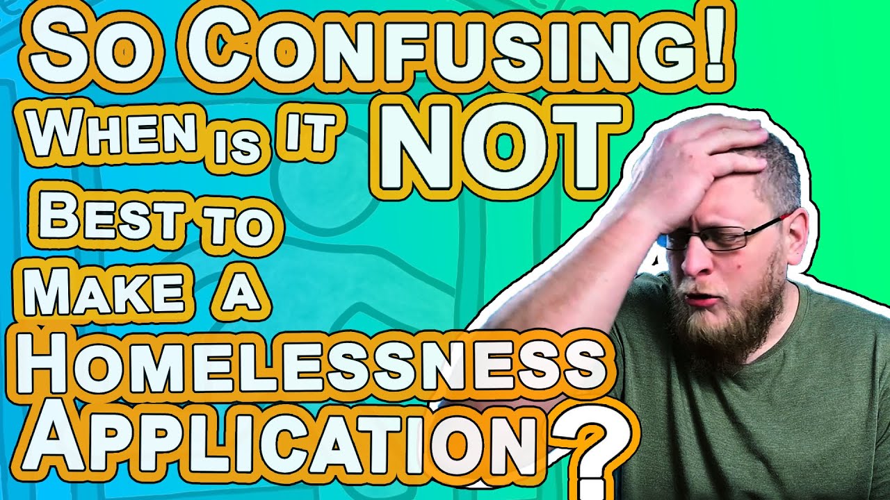 Homelessness FAQs: Is it ever better NOT to make a homelessness ...