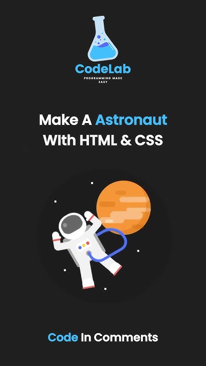Make An Astronaut With HTML & CSS #coding #webdevelopement #html #css #animation - YouTube
