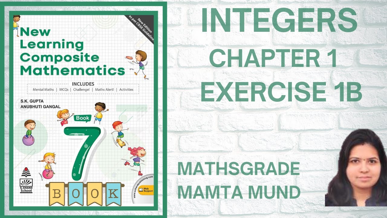 NEW LEARNING COMPOSITE MATHEMATICS CLASS 7 SOLUTIONS CH 1 EX 1B QUE 1 ...