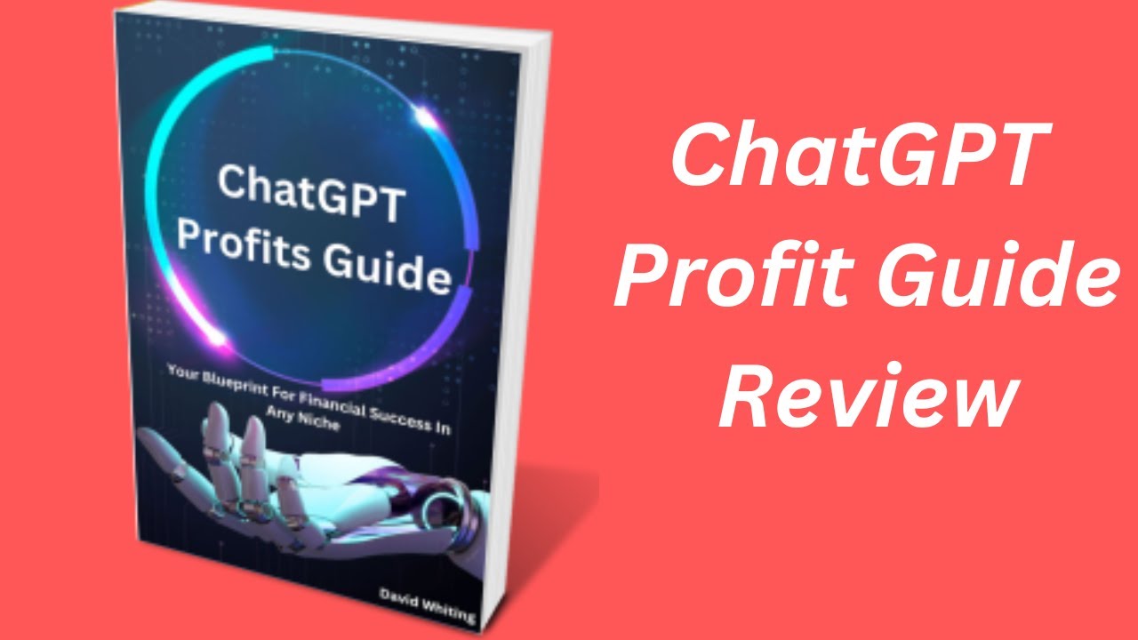ChatGPT Profit Guide Review – Maximizing Online Earnings - YouTube
