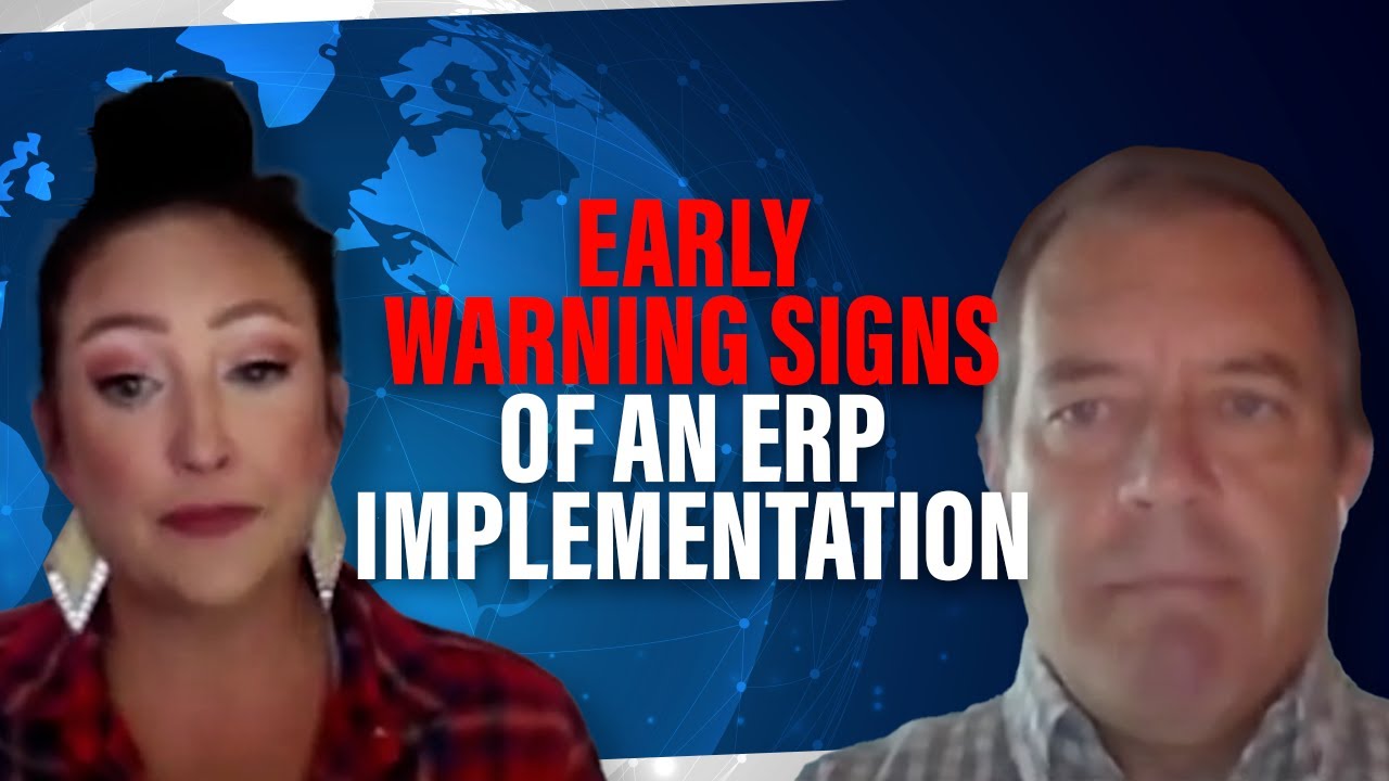 Early Warning Signs of an ERP Implementation - YouTube