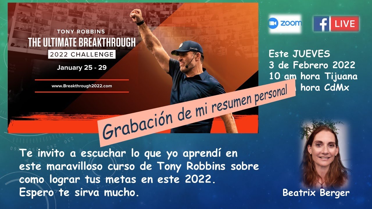 Mi experiencia Curso de Tony Robbins "Ultimate Breakthrough Challenge 2022" - YouTube