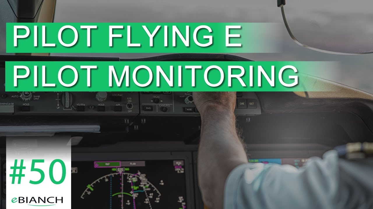 Pilot Flying e Pilot Monitoring (eBianch #50) - YouTube