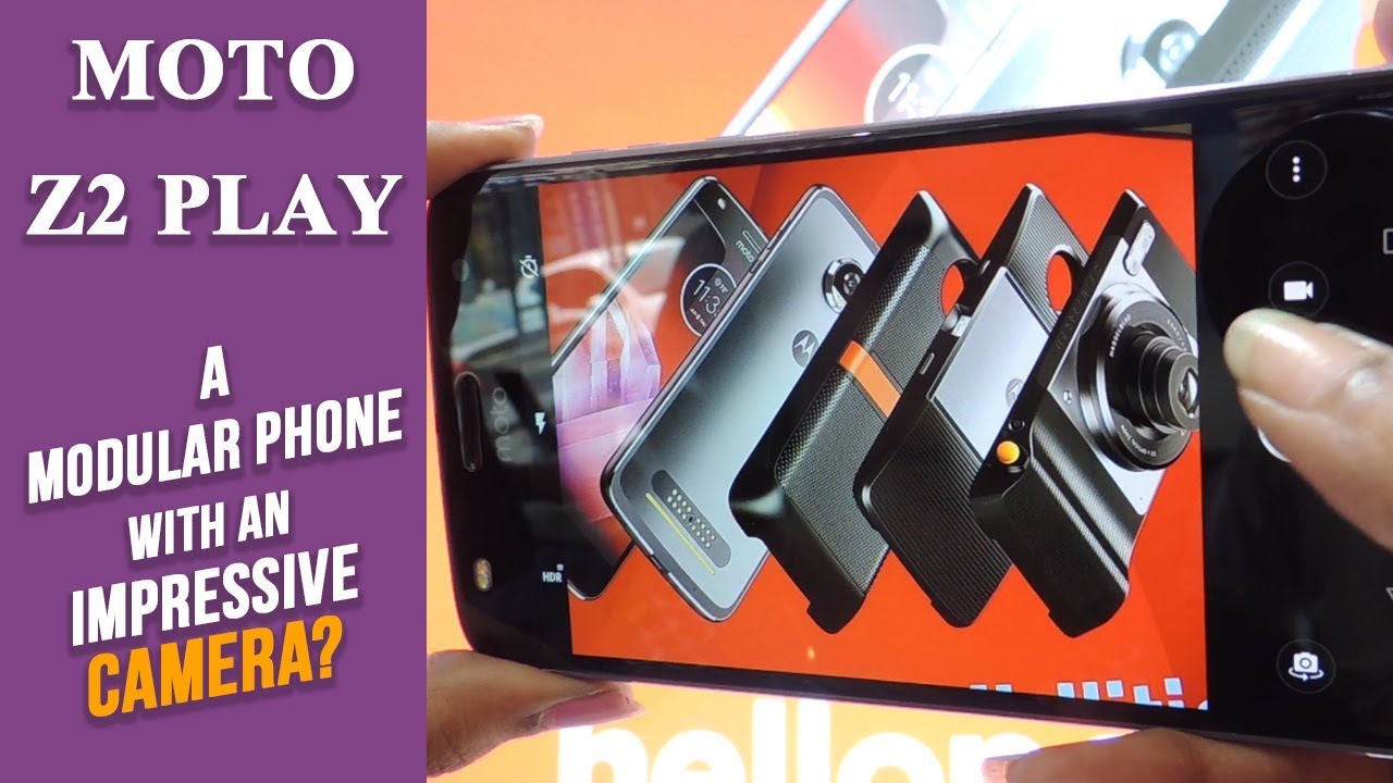 Moto Z2 Play Camera Review with Sample Shots & Video - YouTube