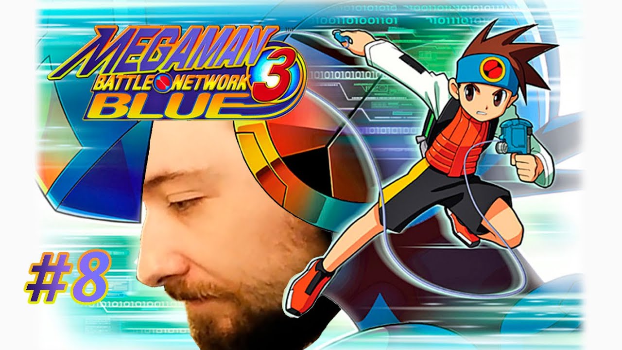 Mega Man Battle Network 3 Blue [8] - YouTube