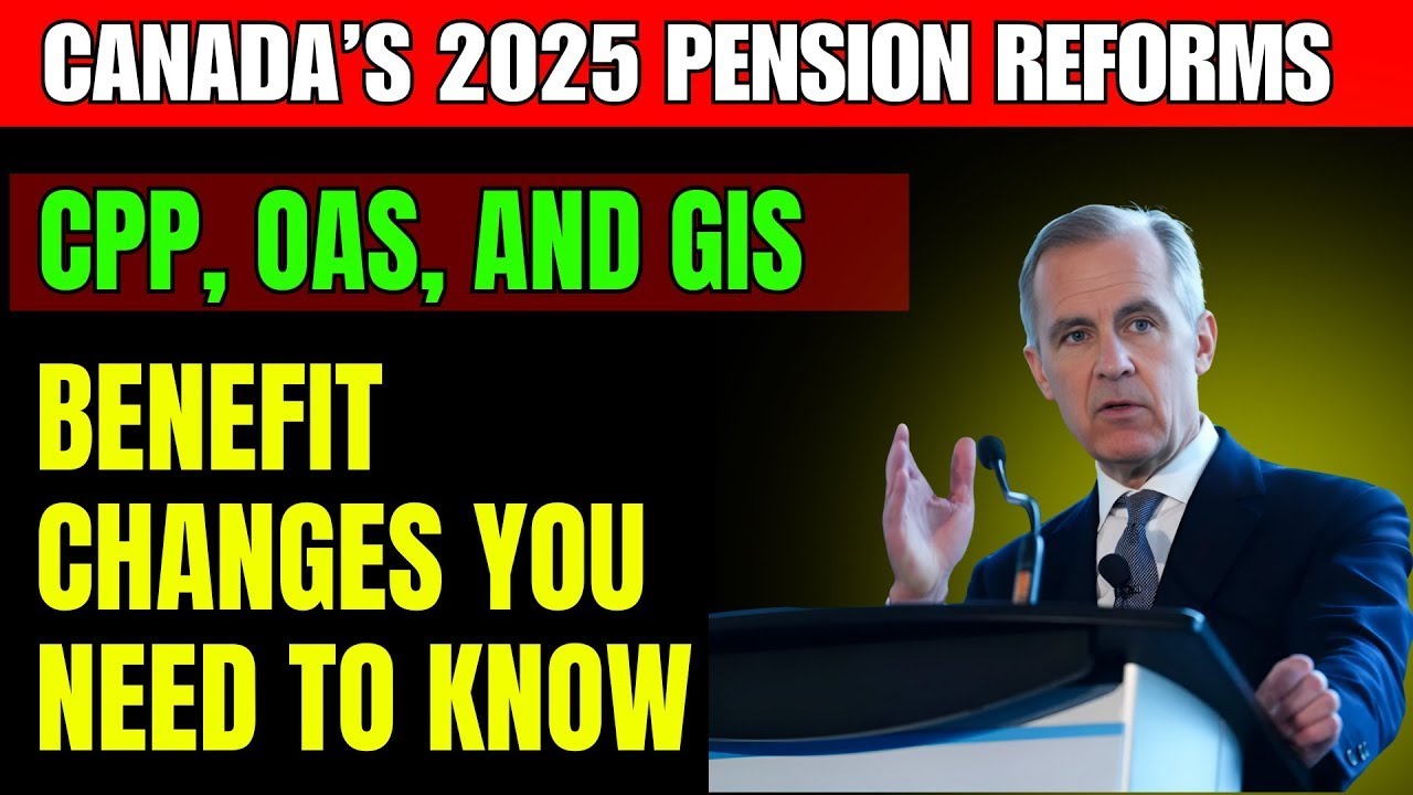 🇨🇦 2025 Pension BOOST! 💰 CPP, OAS & GIS Changes You Can’t Ignore! 🔥 - YouTube