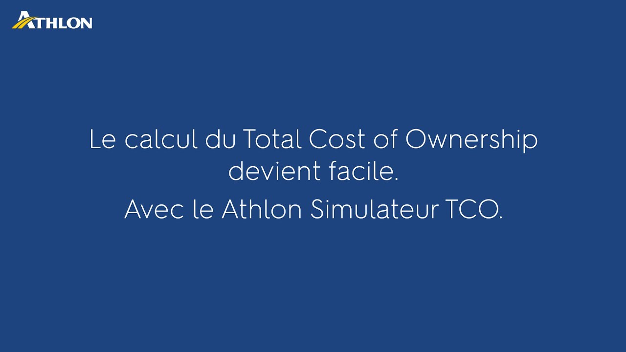 Athlon Simulateur TCO : le calcul du Total Cost of Ownership (TCO) de ...