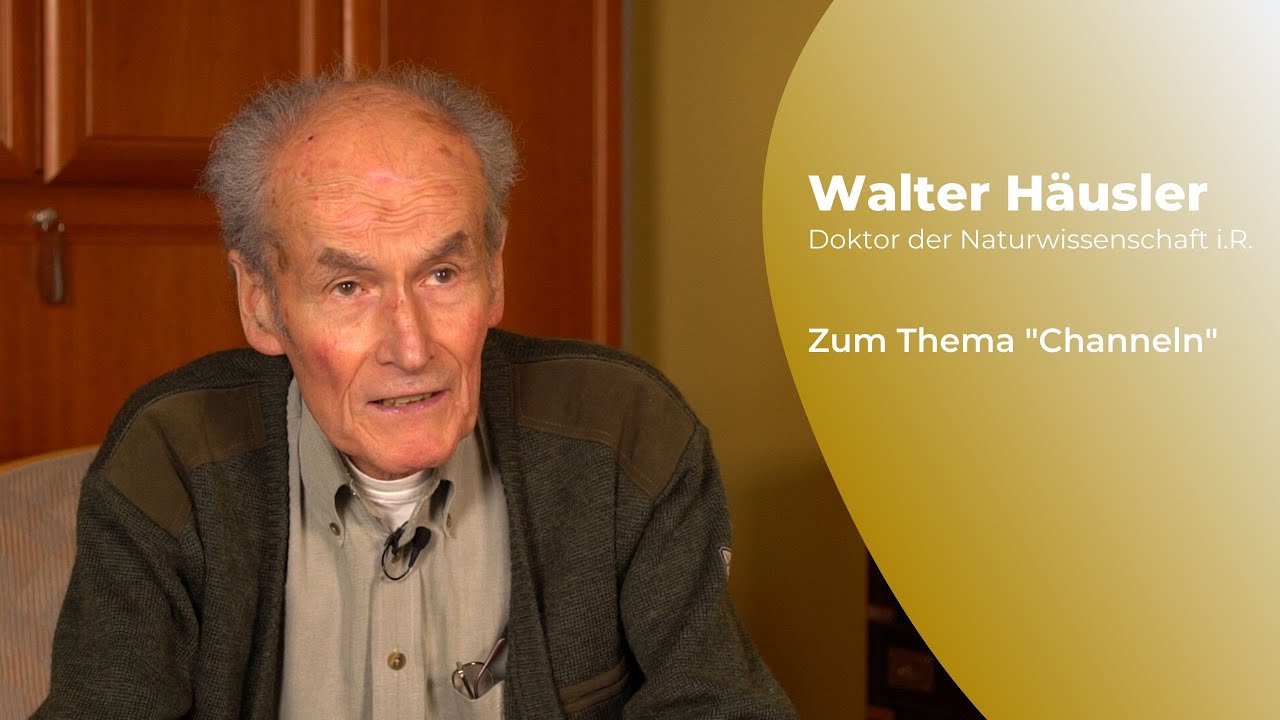 Interview-Ausschnitt I Walter Häusler I Thema "Channeln" - YouTube