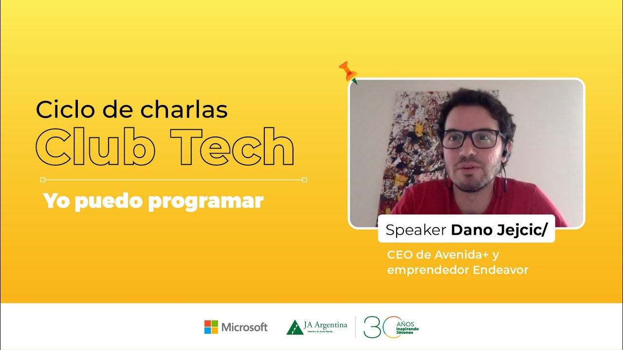 Yo puedo programar | Club Tech junto a Dano Jejcic - YouTube