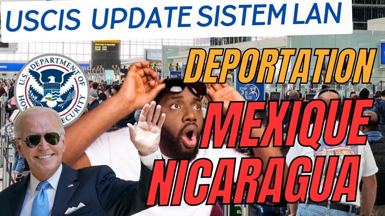 USCIS fè Gwo chanjman || mexique USA Nicaragua list deportation HAITI ...