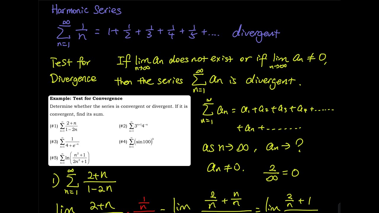 11.2 Part 4/5: Harmonic Series & Test for Divergence - Concepts and ...