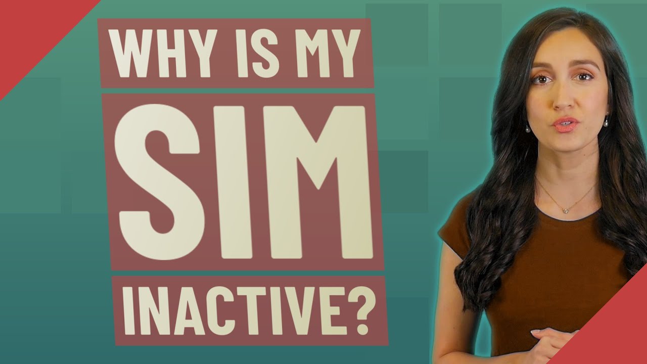Why is my SIM inactive? - YouTube
