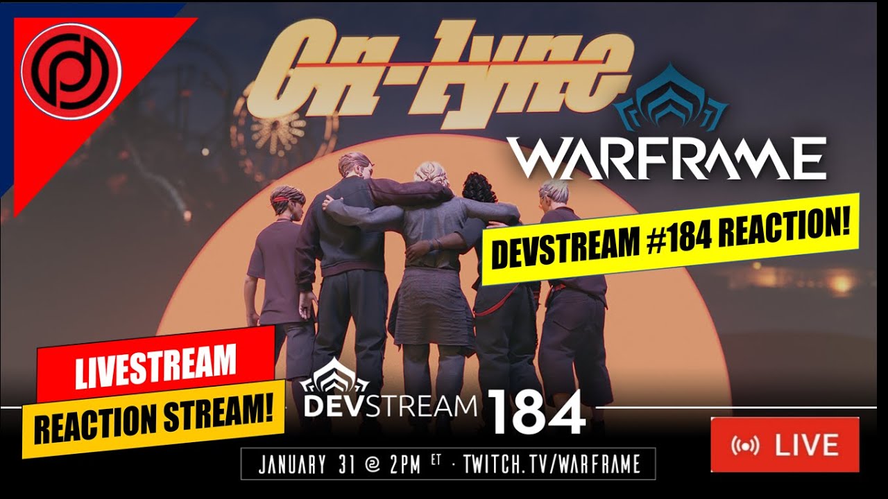 DEVSTREAM WARFRAME #184 REACTION! |🔴DHYFU Live [In ENG] - YouTube