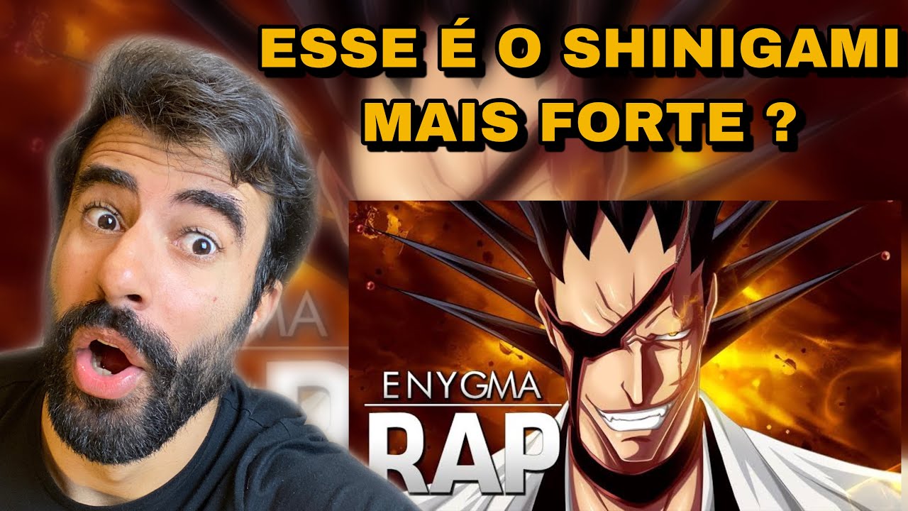 REACT - Rap do Zaraki Kenpachi | BLEACH | O Shinigami Mais Forte da ...
