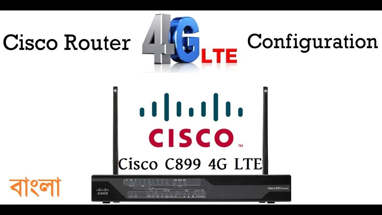 Cisco 4G LTE Router Cellular SIM Configuration | Bangla #Cisco #4G # ...