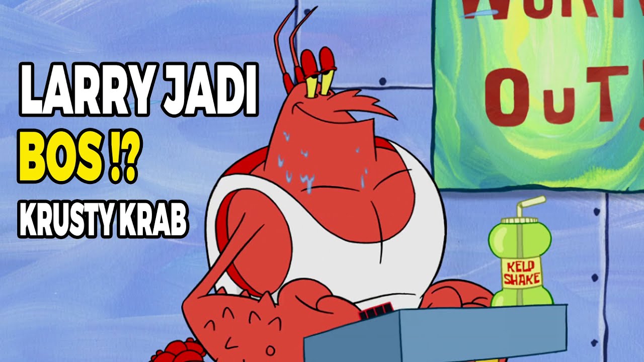 Inilah Yang Terjadi Jika Larry Di Film Spongebob Squarepants Menjadi ...