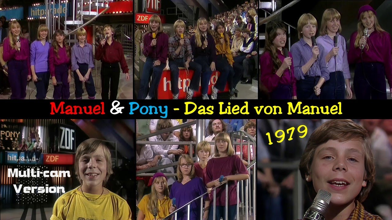 Manuel & Pony - Das Lied von Manuel (1979) Multi-cam Version | Musik Video HD - YouTube