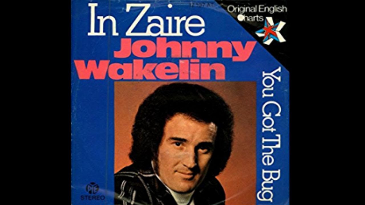 Johnny Wakelin - In Zaire (1976) - YouTube