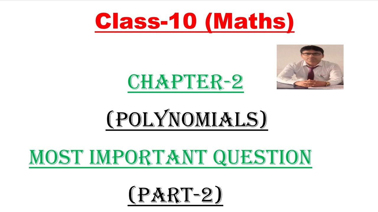 Most important questions polynomials class 10 | Class 10th polynomials ...