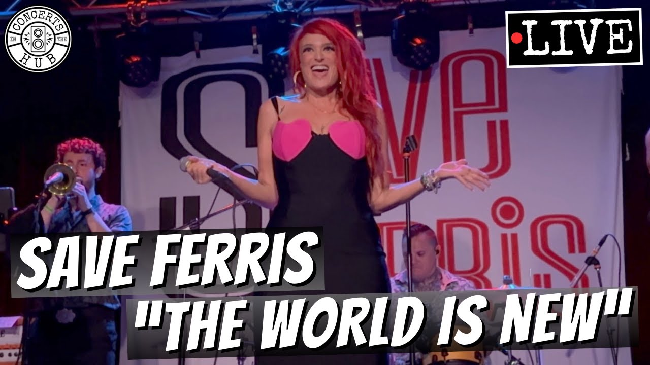 Save Ferris "The World Is New" LIVE - YouTube