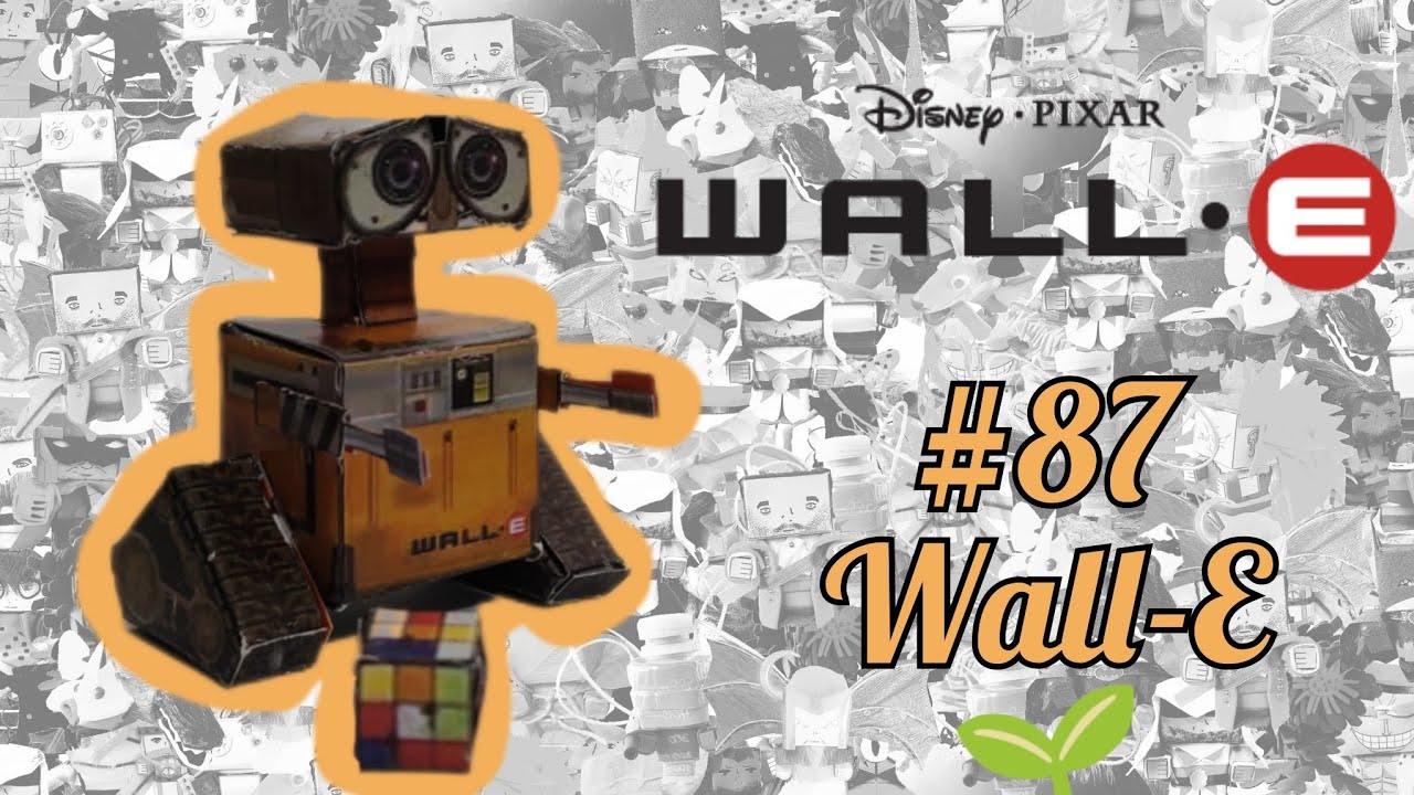 [PAPERCRAFT] WALL.E para nós mostrar o que importa (Disney/Pixar) - YouTube