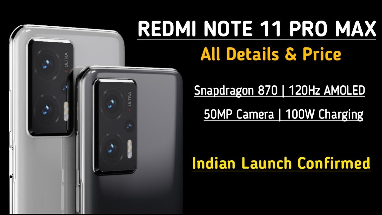REDMI NOTE 11 PRO MAX 5G Specifications & Price Leaked| Indian Launch ...