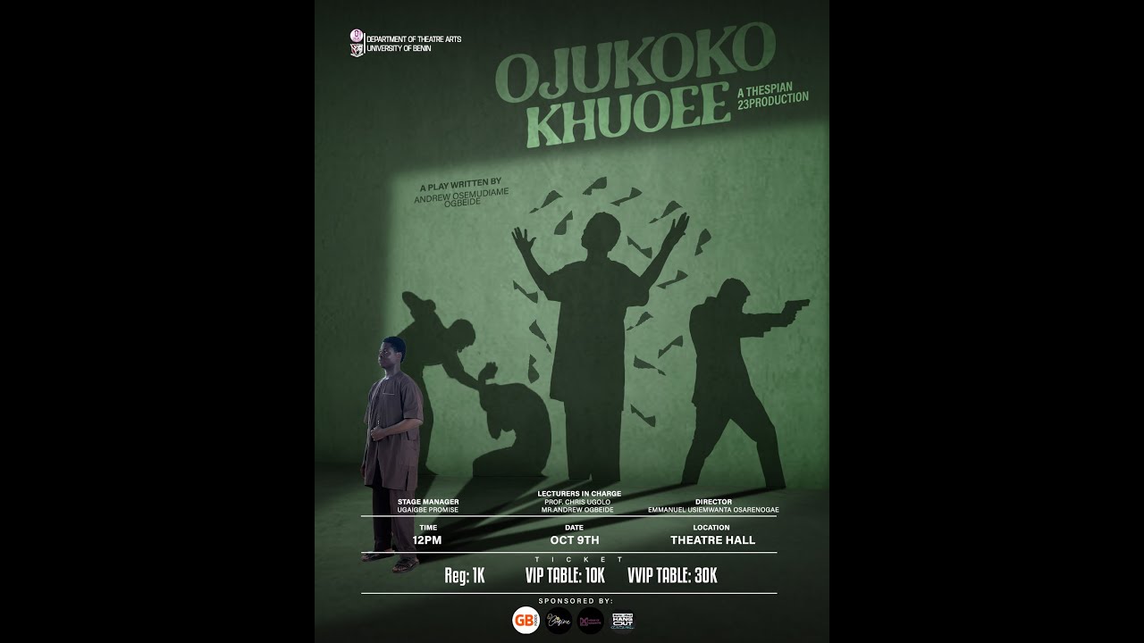 Ojukoko khuoee Written By Andrew Osemudiame Ogbeide. And directed By ...