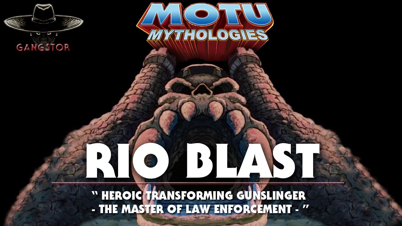 051 - RIO BLAST - MOTU Mythologies - YouTube