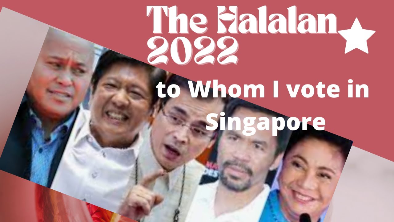 The Halalan 2022 | Whom to Vote Presidential Election Philippine ...