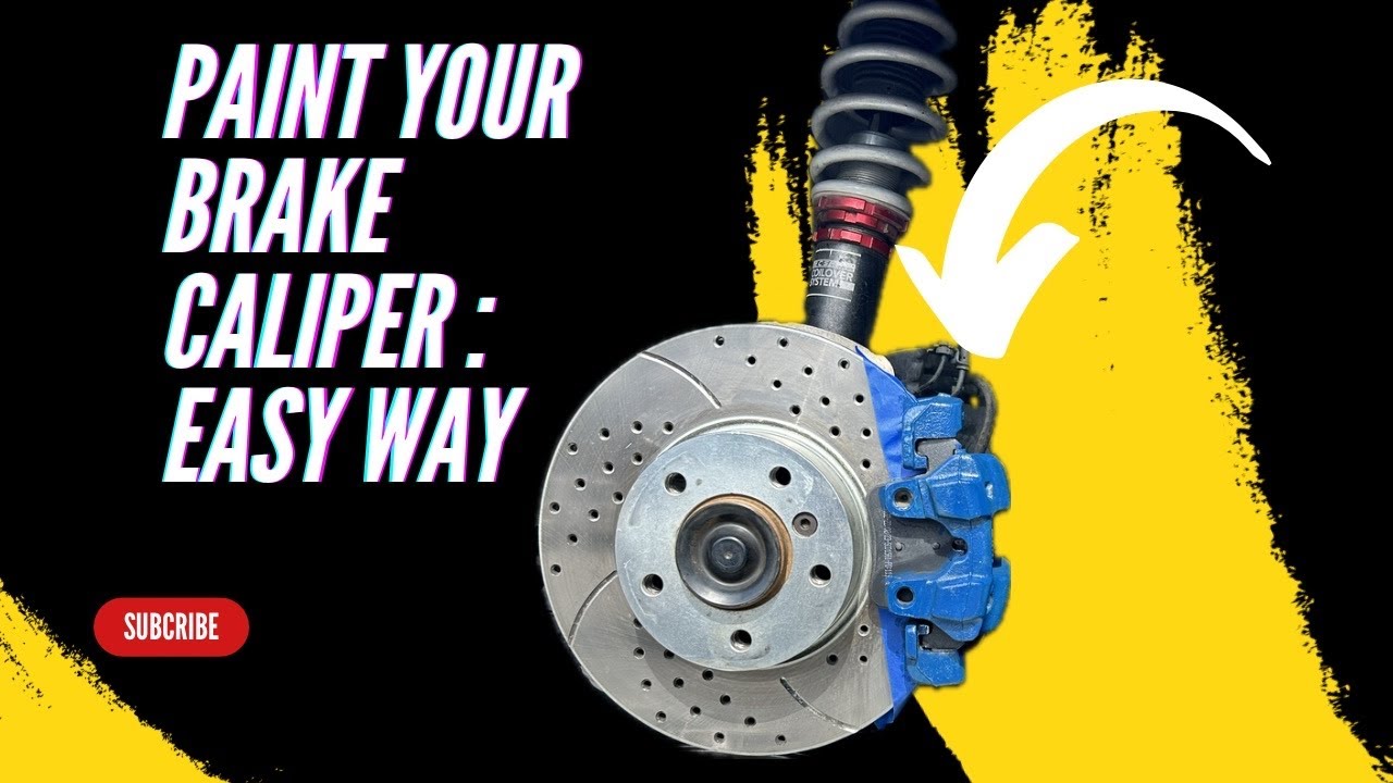 HOW TO PAINT BRAKE CALIPER! (Easy method) - YouTube
