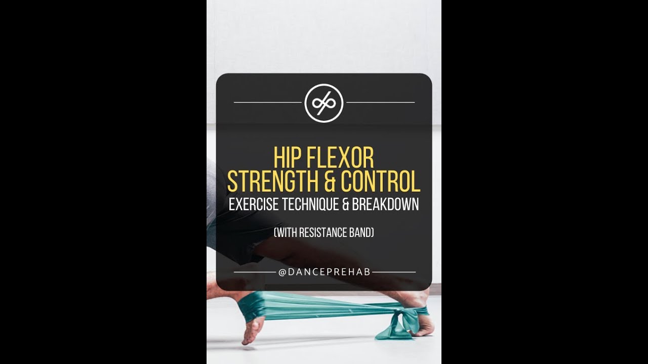 DANCE|PREHAB: Hip Flexion Exercises for Dancers (Strength and Stability ...