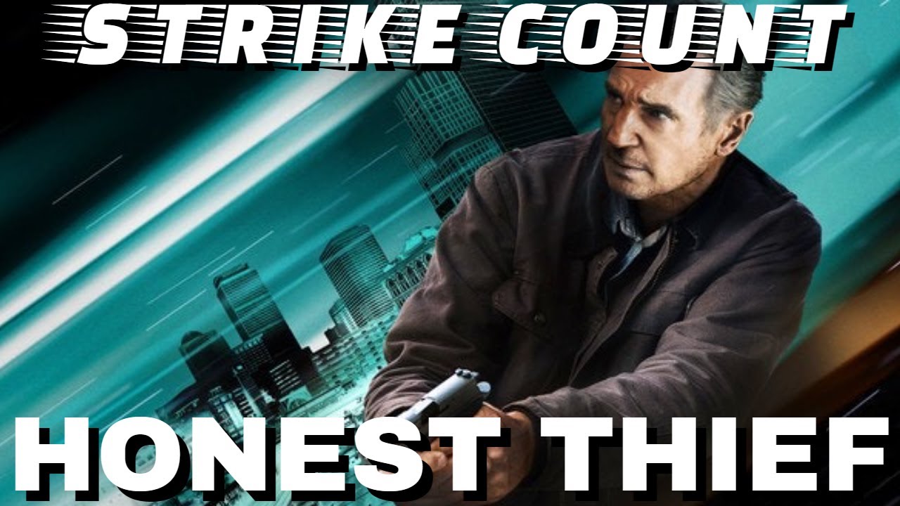 Honest Thief Strike Count - YouTube