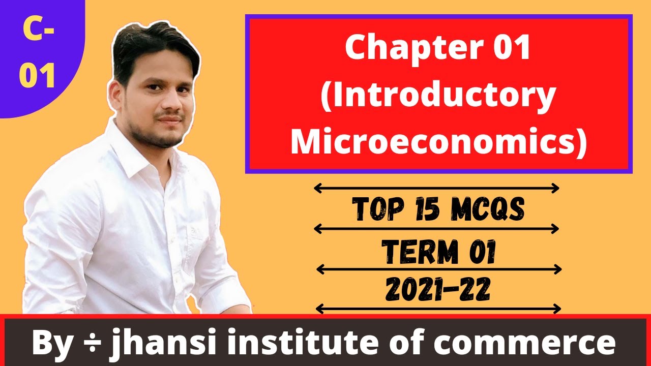 Top 15 MCQs Chapter 1 Microeconomics Class 11 | Introductory Economics ...