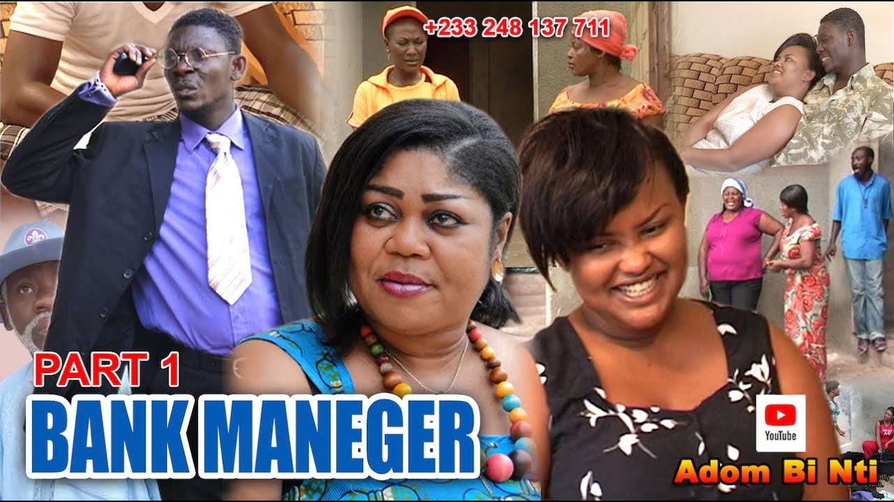 AGYA KOO BANK MANAGER Pt 1 #AGYA KOO#nana ama McBrown#BRIDGET ADUSEI#BIG AKWASE - YouTube