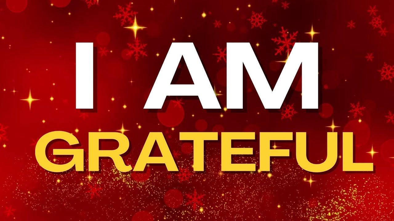 I AM THANKFUL Positive Affirmations for Gratitude, Positive Thinking ...