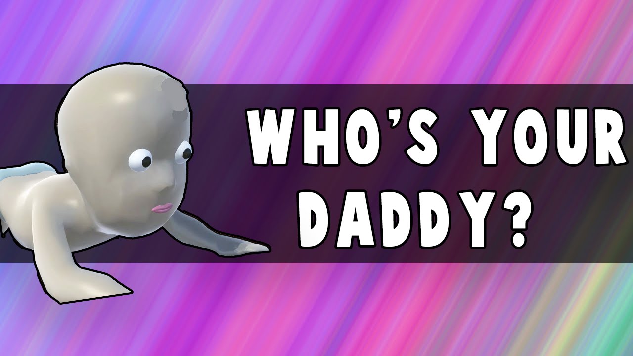 Who's Your Daddy: New Game Mode - House Tour! (Funny Moments) - YouTube